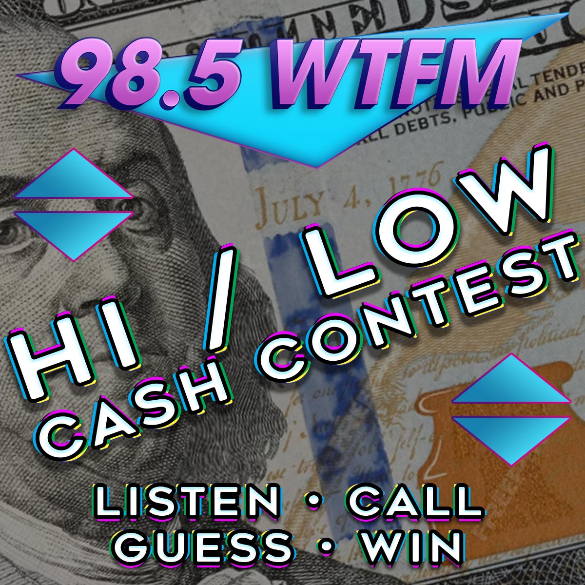 Hi / Low Cash Contest | 98.5 WTFM | Johnson City/Kingsport/Bristol TN/VA